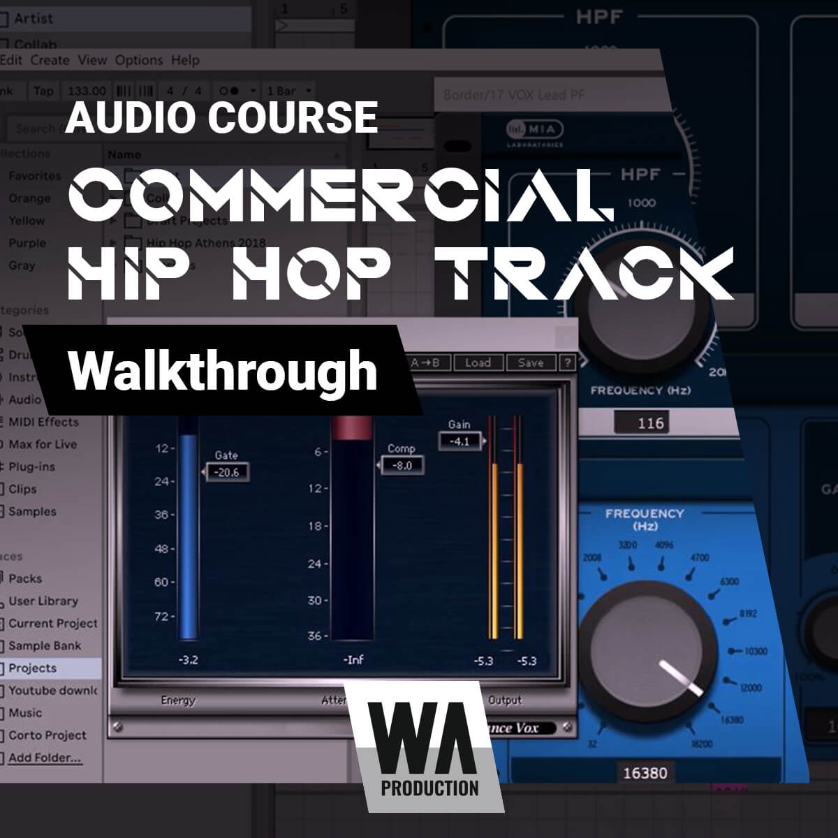 Commercial Hip Hop Track Walkthrough | W. A. Production